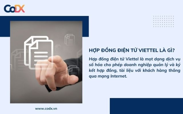 Hợp đồng điện tử Viettel là gì? Quy trình ký kết vContract