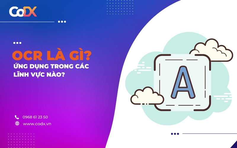 OCR là gì? 6 Ứng dụng NỔI BẬT hữu ích trong đời sống