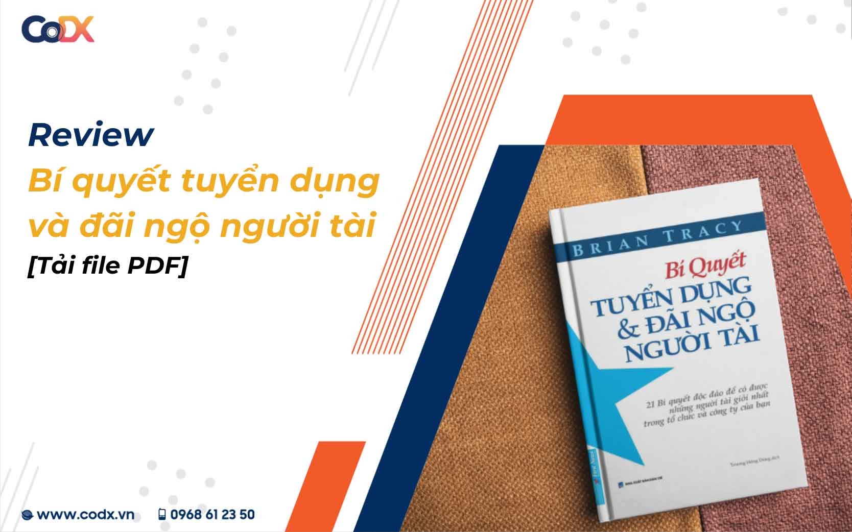 Bí quyết tuyển dụng và đãi ngộ người tài PDF - Review chi tiết