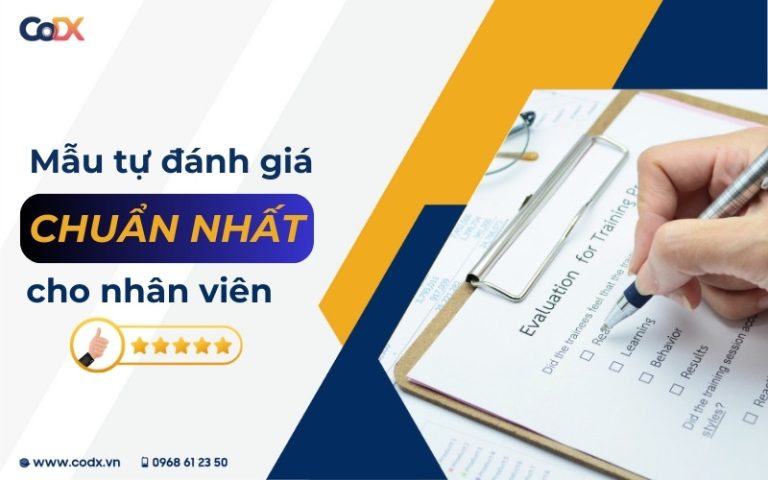 Đánh giá thực hiện công việc: Quy trình, mẫu bảng đánh giá mức độ hoàn ...